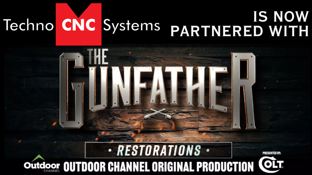 The Gunfather Outdoor Channel Partners with Techno CNC